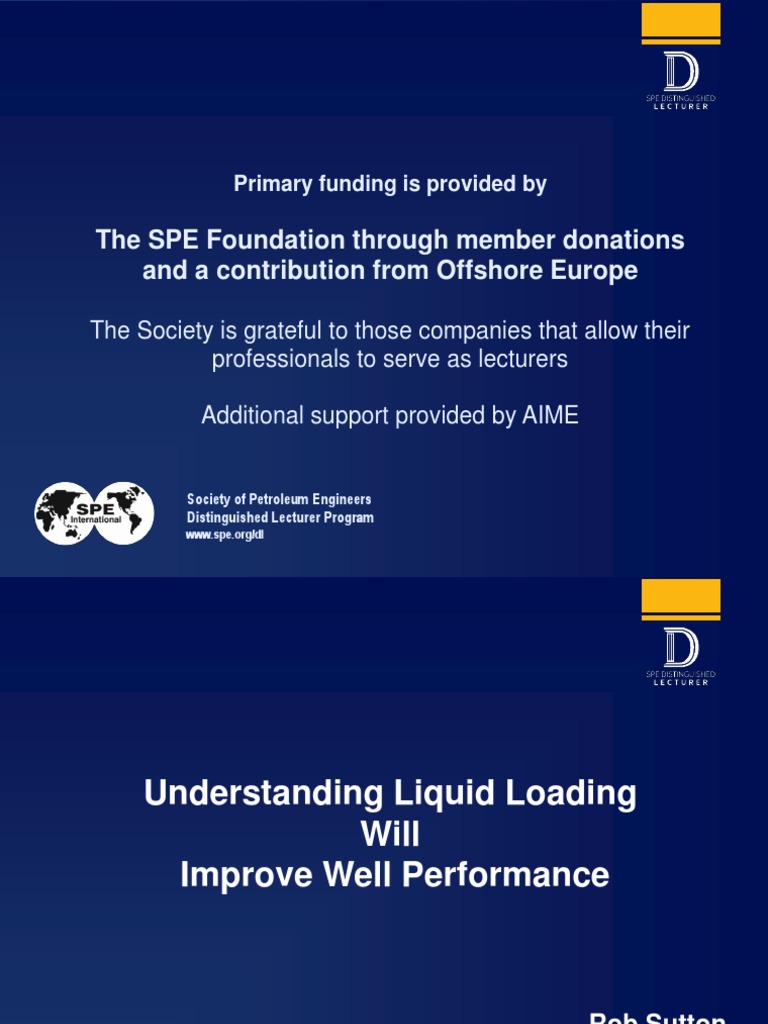 Understanding Liquid Loading Will Improve Well Performance - Robert ...