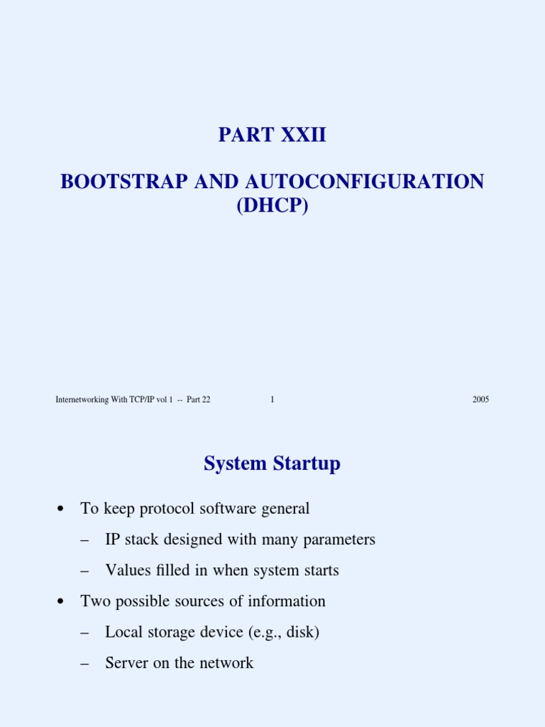 Bootstrap and Autoconfiguration (DHCP) : Internetworking With TCP/IP Vol 1 - Part 22 2005 | PDF ...