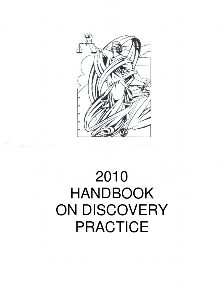 2010 Handbook On Discovery Practice, Trial Lawyers Section of The ...