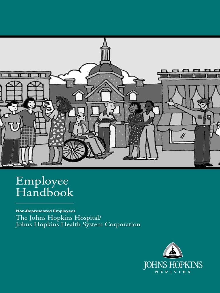 Employee Handbook: The Johns Hopkins Hospital/ Johns Hopkins Health ...