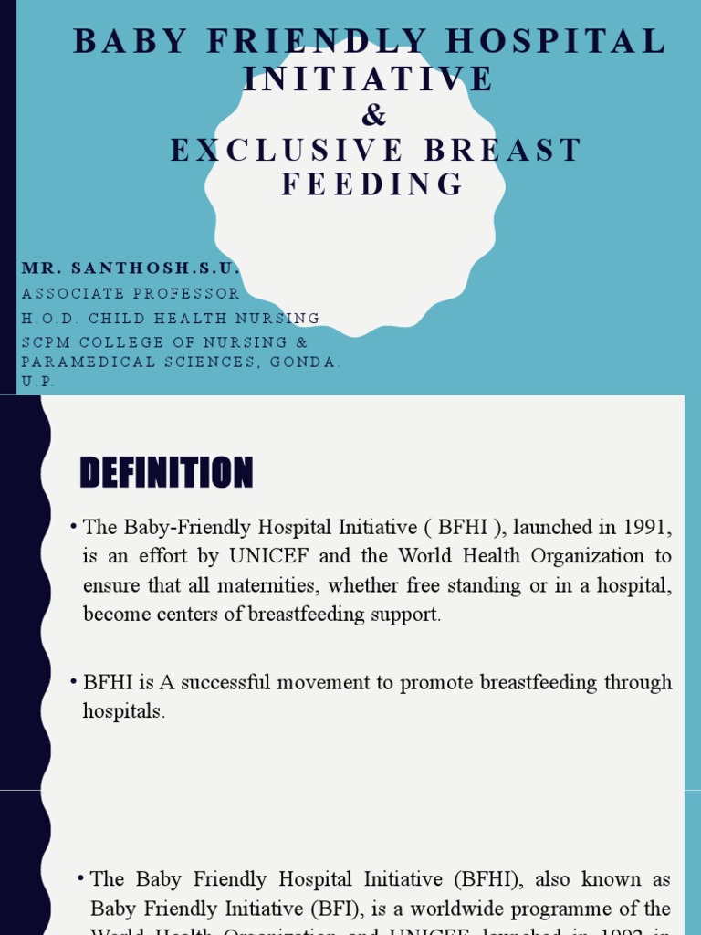 Promoting Breastfeeding through the Baby Friendly Hospital Initiative ...