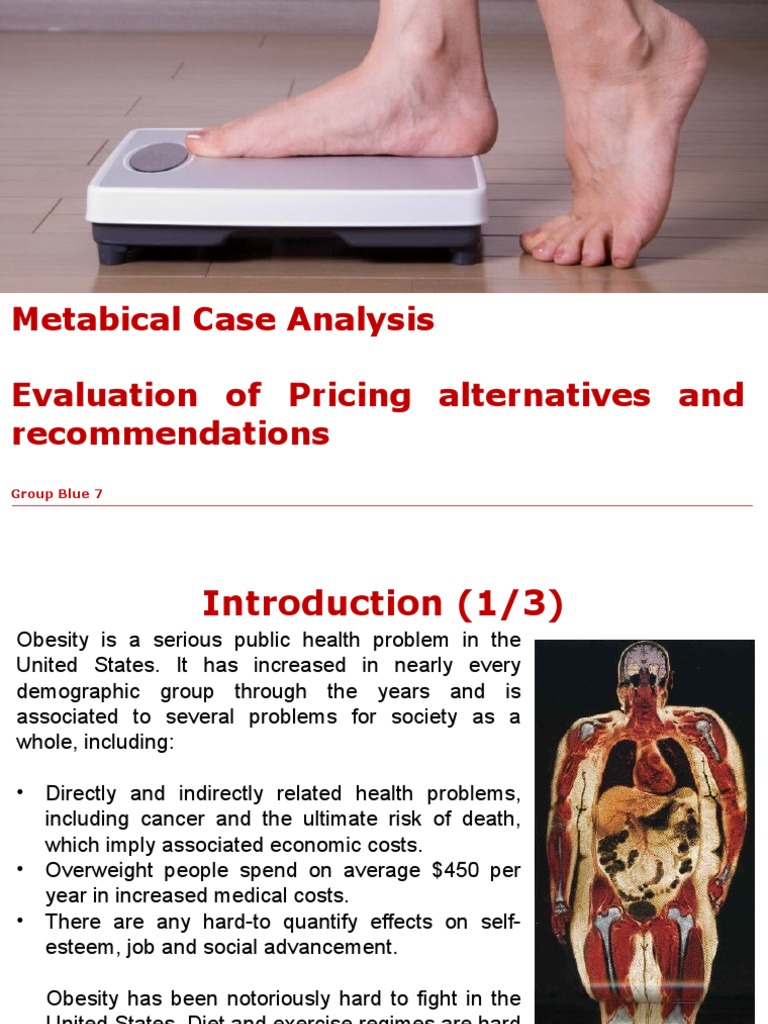 Metabical Case Analysis Evaluation of Pricing Alternatives and ...
