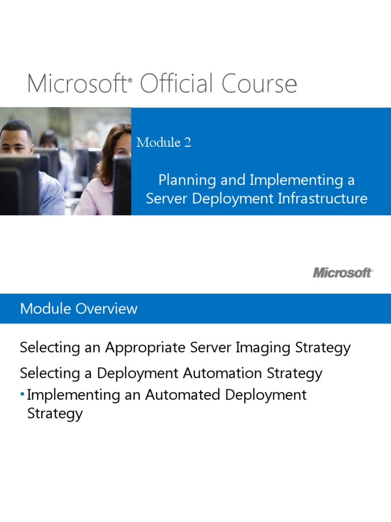 Microsoft Official Course: Planning and Implementing A Server Deployment Infrastructure | PDF ...