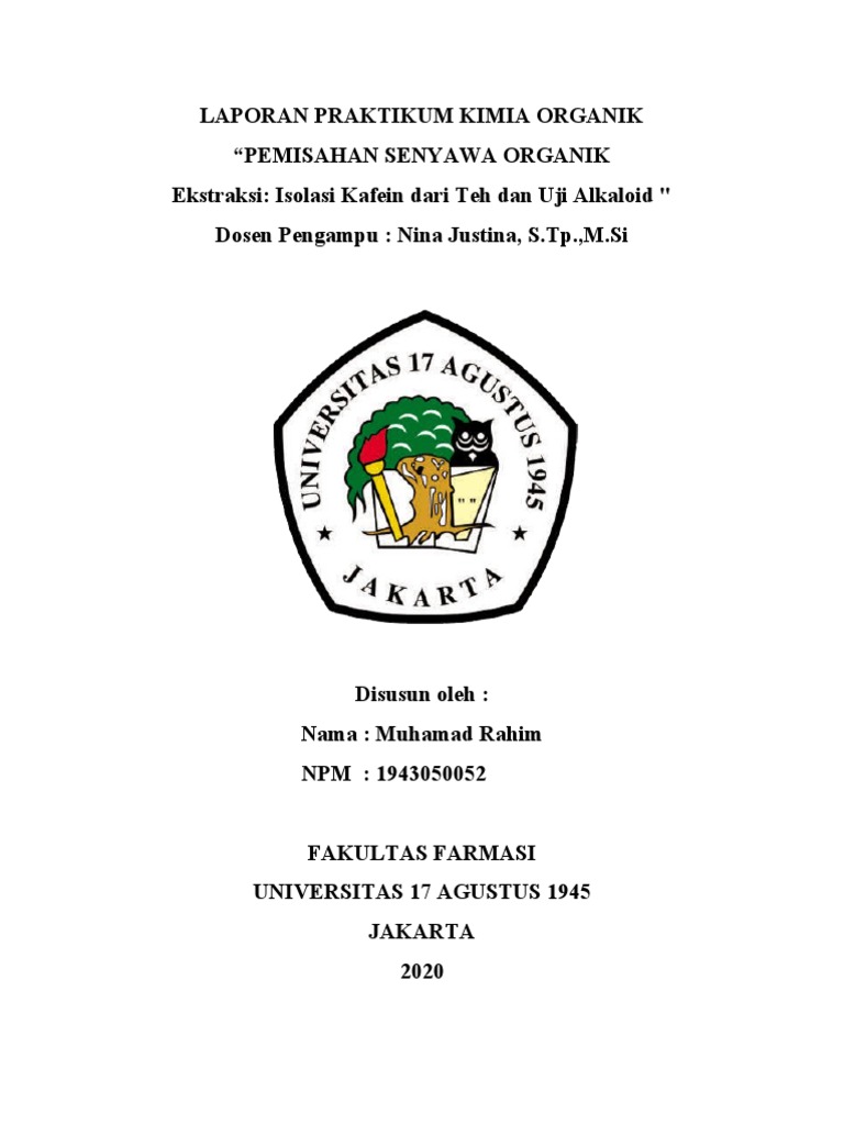 LAPORAN PRAKTIKUM KIMIA ORGANIK PEMISAHAN SENYAWA ORGANIK - Ekstraksi ...