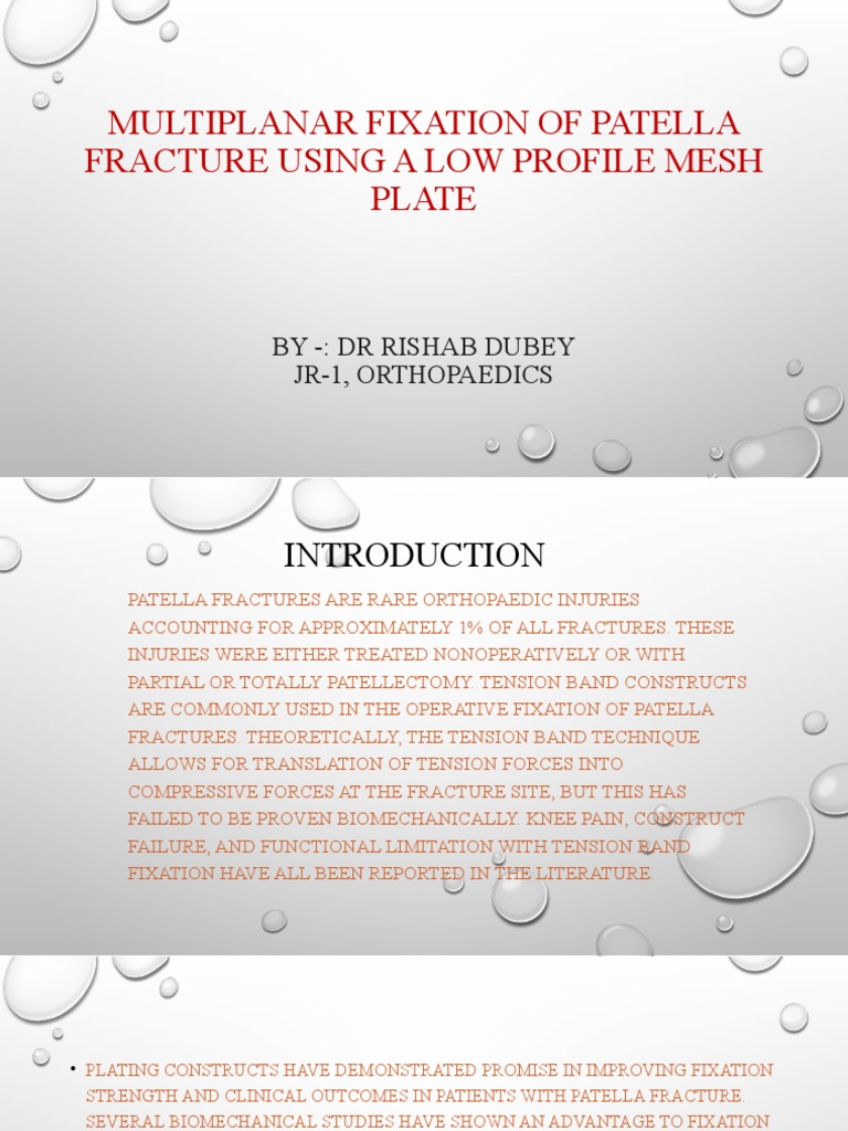 Multiplanar Fixation of Patella Fracture Using A Low Profile Mesh Plate ...