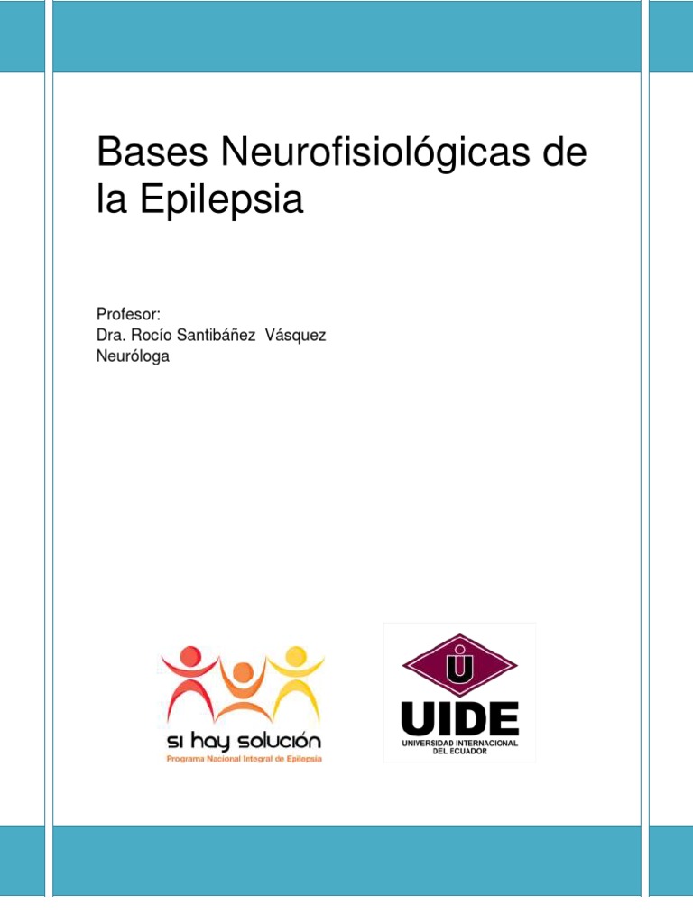Modulo2 Bases Neurofisiologicas Archivo1-Estudio | PDF | Sinapsis | Neurona