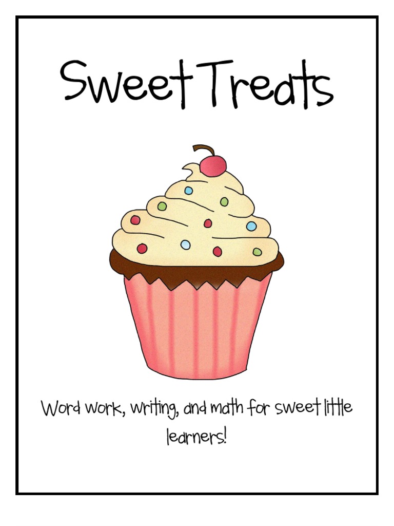 Sweet Treats: Word Work, Writing, and Math For Sweet Little Learners ...