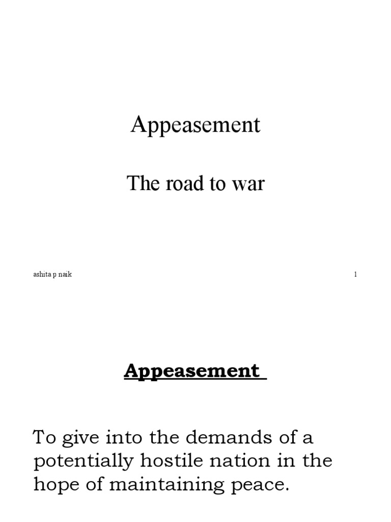 Appeasement: The Road To War | PDF | Nazi Germany | Czechoslovakia