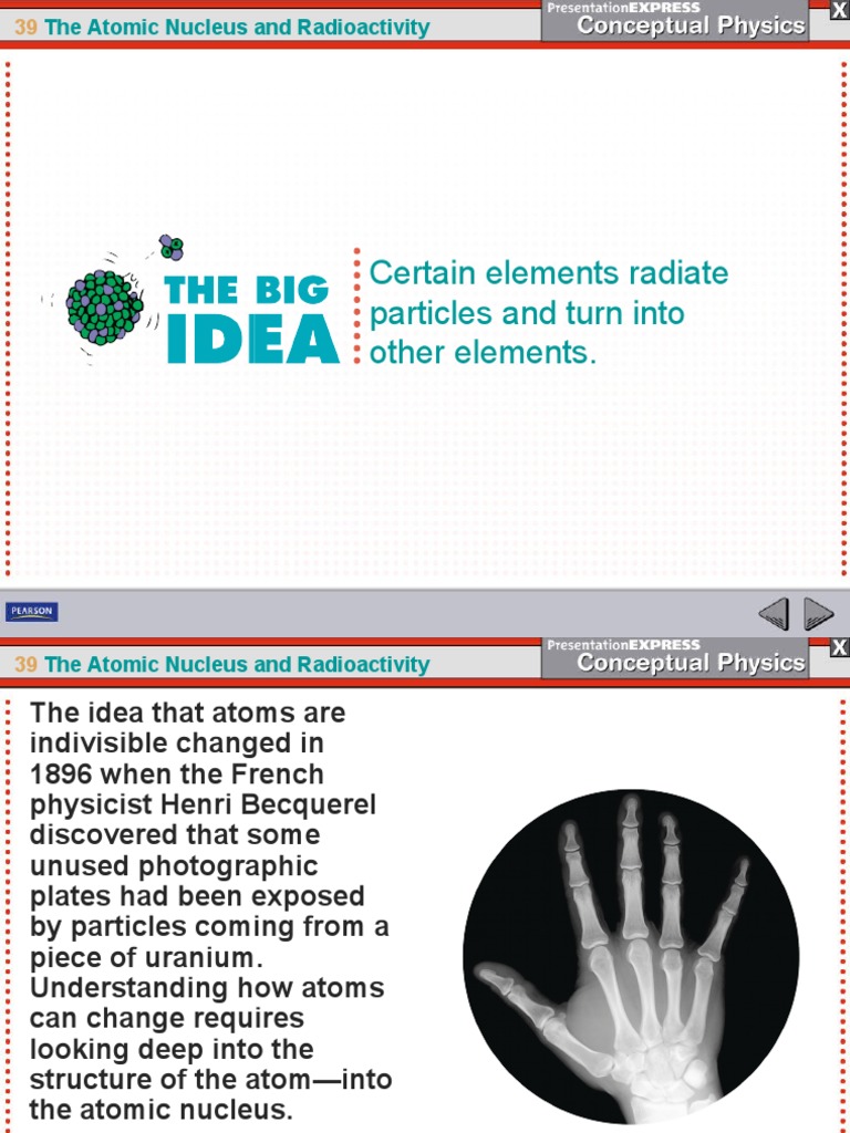 Certain Elements Radiate Particles and Turn Into Other Elements ...