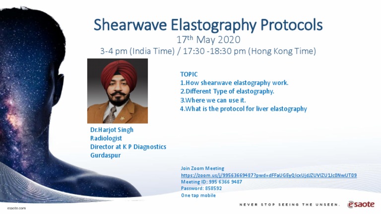 Shearwave Elastography Protocols: 3-4 PM (India Time) / 17:30 - 18:30 ...