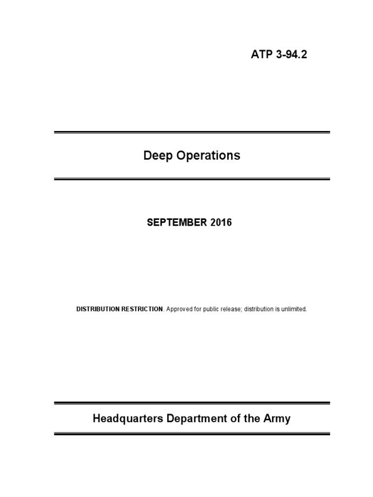 Deep Operations: DISTRIBUTION RESTRICTION. Approved For Public Release ...