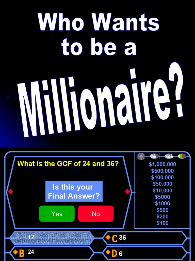 Who Wants To Be A Millionaire - Math GCF | PDF