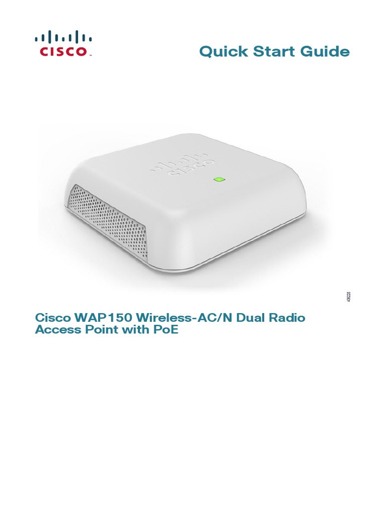 Quick Start Guide: Cisco Wap150 Wireless-Ac/N Dual Radio Access Point With Poe | PDF | Ip ...