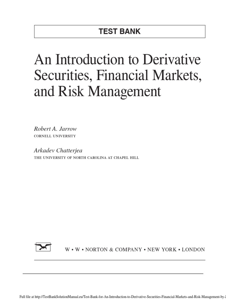 Test Bank For An Introduction To Derivative Securities Financial ...