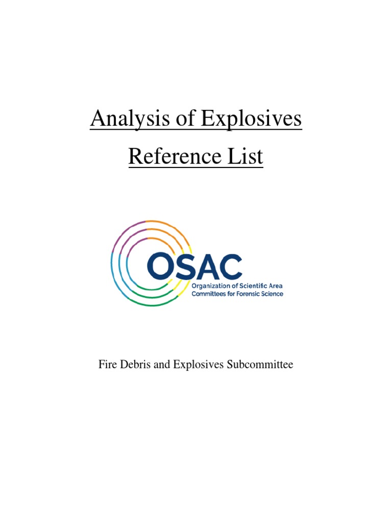 Analysis of Explosives Reference List: Fire Debris and Explosives ...