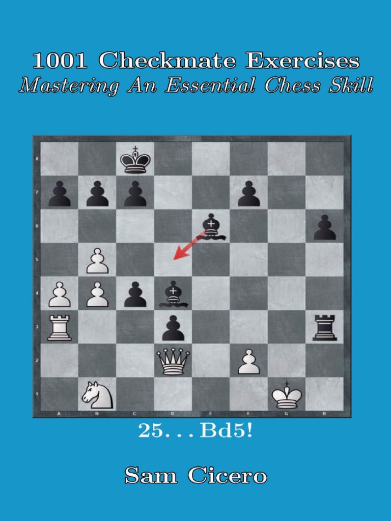1001 Checkmate Exercises Mastering Essential Skill | PDF | Traditional ...