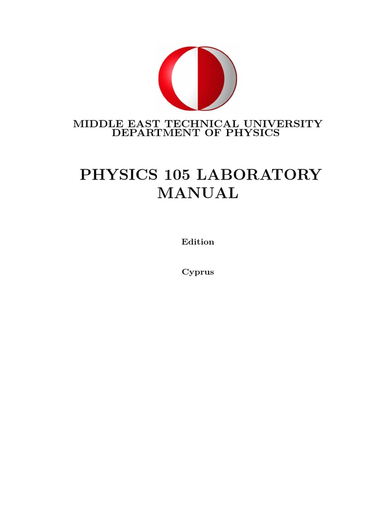 Physics 105 Laboratory Manual: Middle East Technical University ...