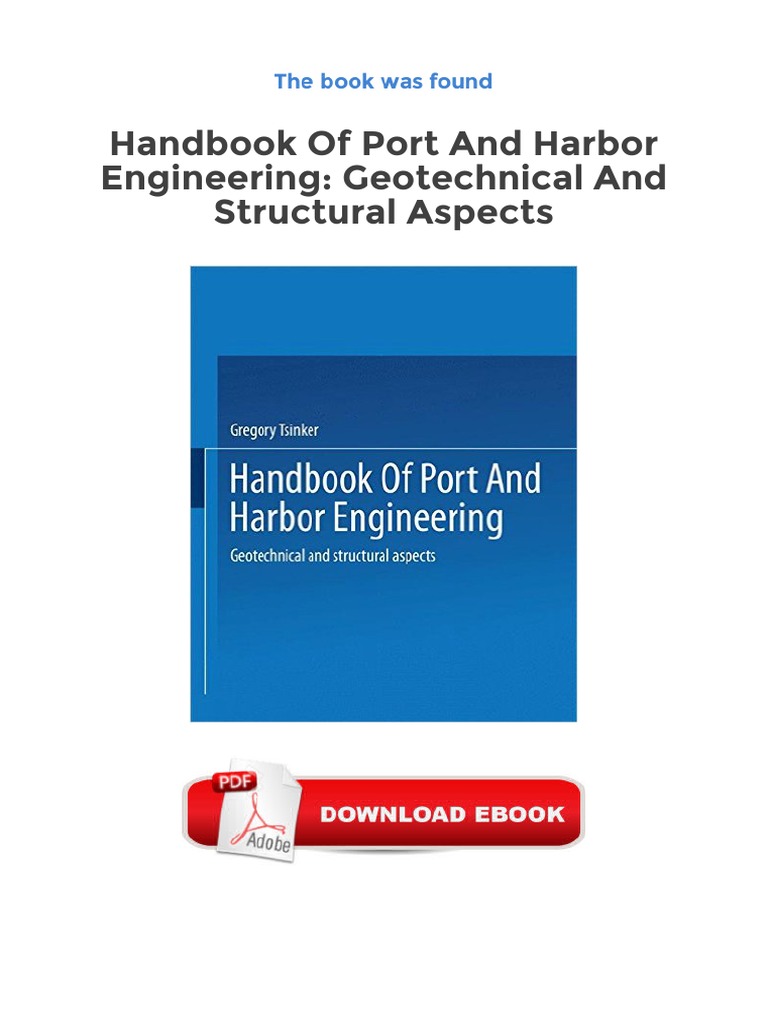 Handbook of Port and Harbor Engineering: Geotechnical and Structural ...