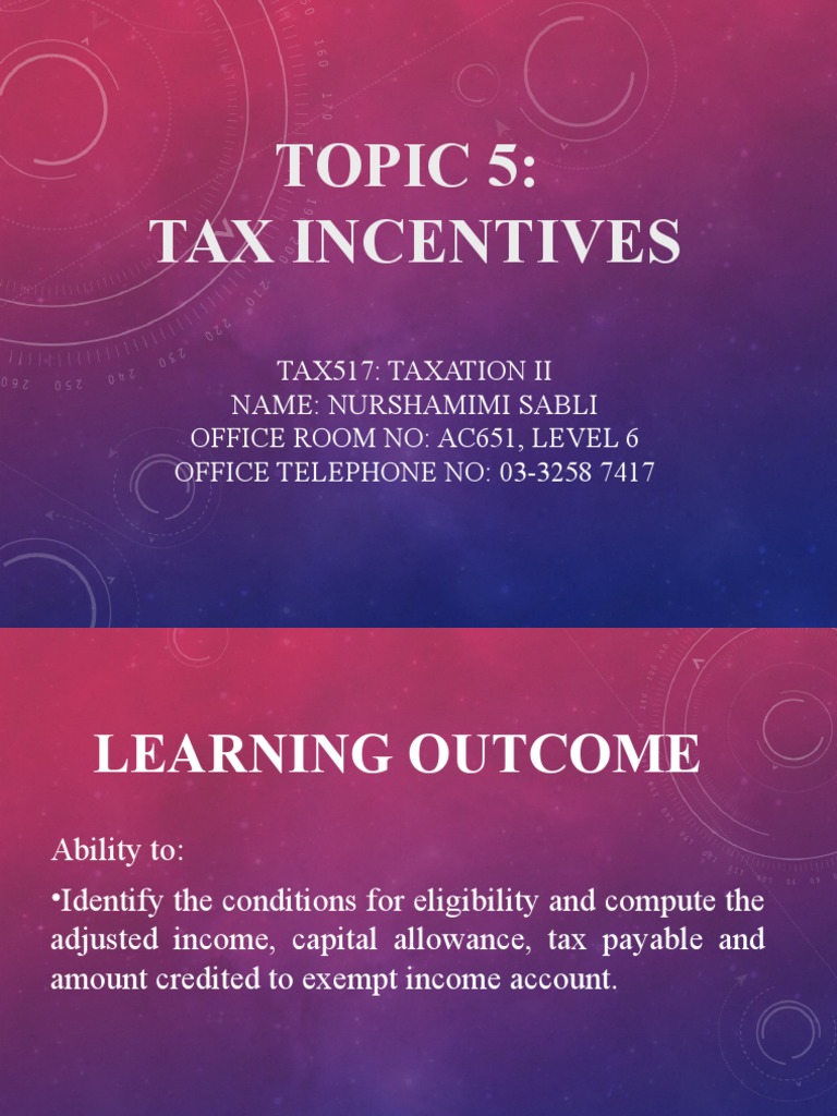 Topic 4 - Tax Incentives | PDF | Tax Exemption | Taxes