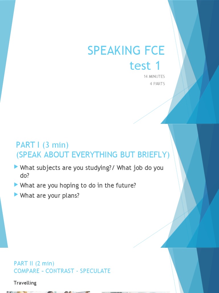 Speaking Fce Test 1: 14 Minutes 4 Parts | PDF | Language Arts ...