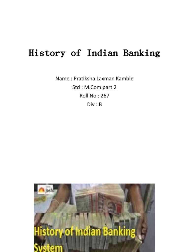Evolution of Indian Banking History | PDF | Reserve Bank Of India | Banks