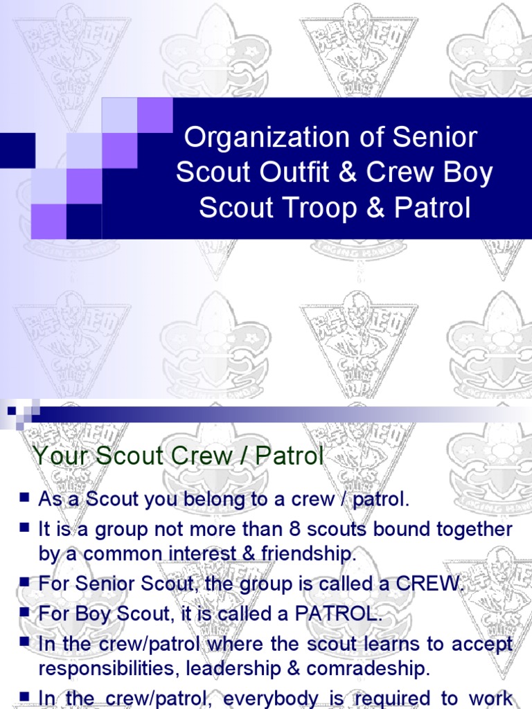 Organization of Senior Scout Outfit & Crew Boy Scout Troop & Patrol ...