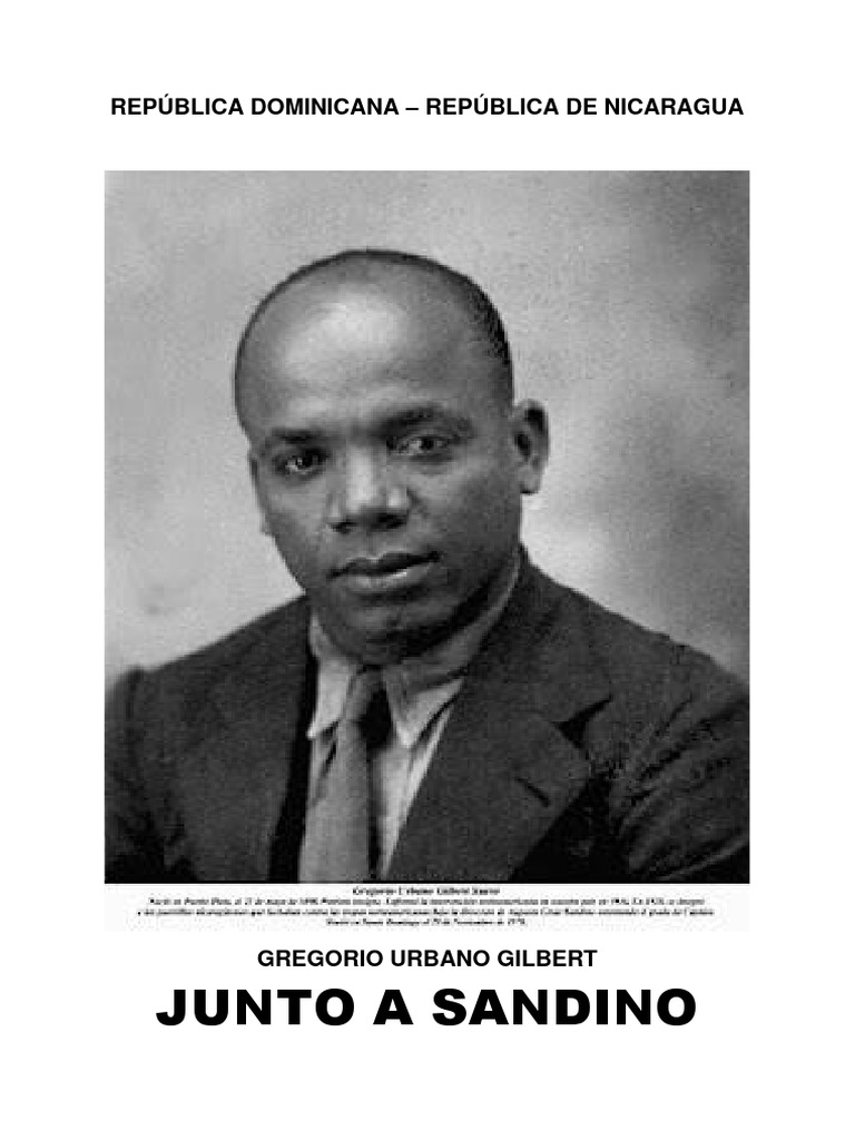 Gregorio Urbano Gilbert. Junto A Sandino en Nicaragua | PDF