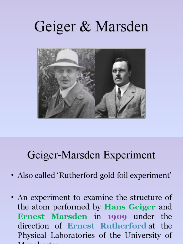 Geiger-Marsden Experiment Overview | PDF