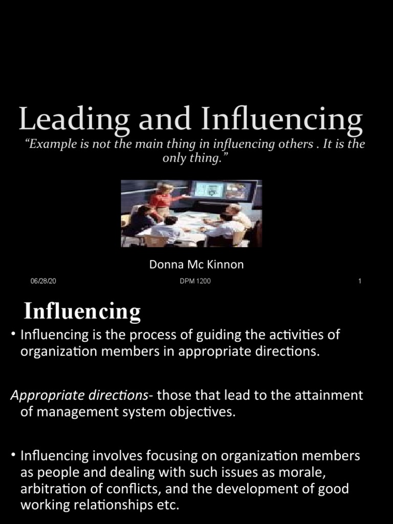 Leading and Influencing: "Example Is Not The Main Thing in Influencing ...