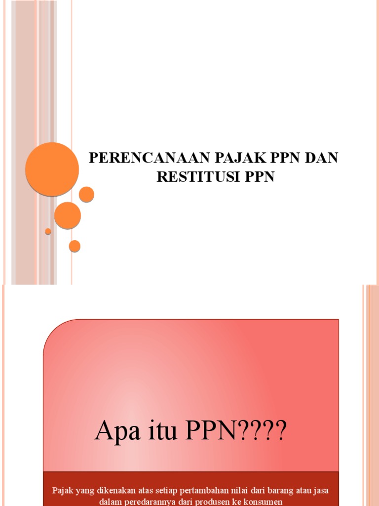 Perencanaan Pajak PPN Dan Restitusi PPN | PDF