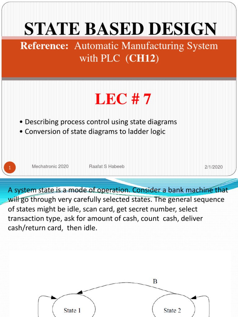Lec7-PLC-STATE BASED DESIGN-2020 | PDF | Programmable Logic Controller | Electrical Engineering