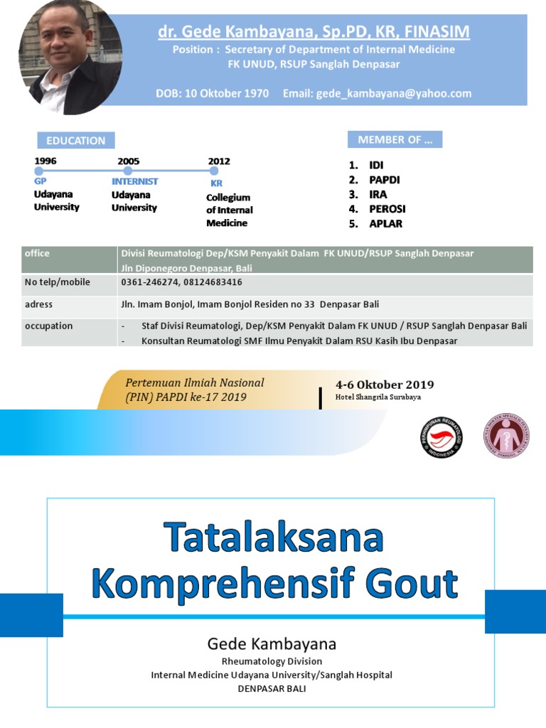 DR Gede Kambayana - Penatalaksanaan Gout (PIN PAPDI) Edit PDF | PDF DR Gede Kambayana - Penatalaksanaan Gout (PIN PAPDI) Edit PDF | PDF