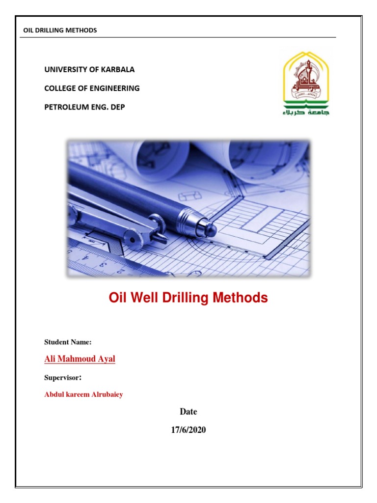 Oil Well Drilling Methods: University of Karbala College of Engineering Petroleum Eng. Dep | PDF ...