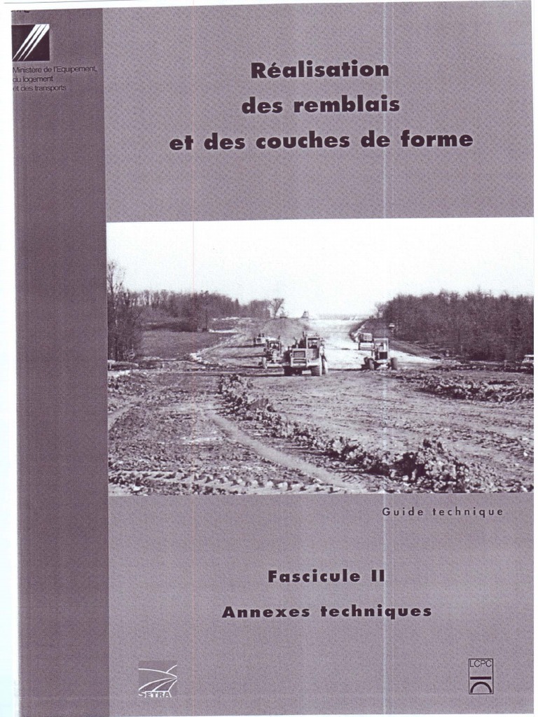 GTR Fascicule II - Annexes Techniques Realization Des Remblais Et de Couches de Forme | PDF