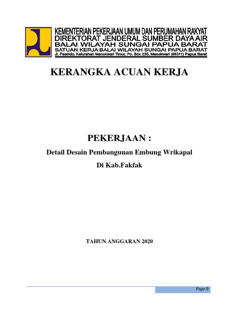 KAK Detail Desain Pembangunan Embung Wrikapal Kab - FakFak | PDF