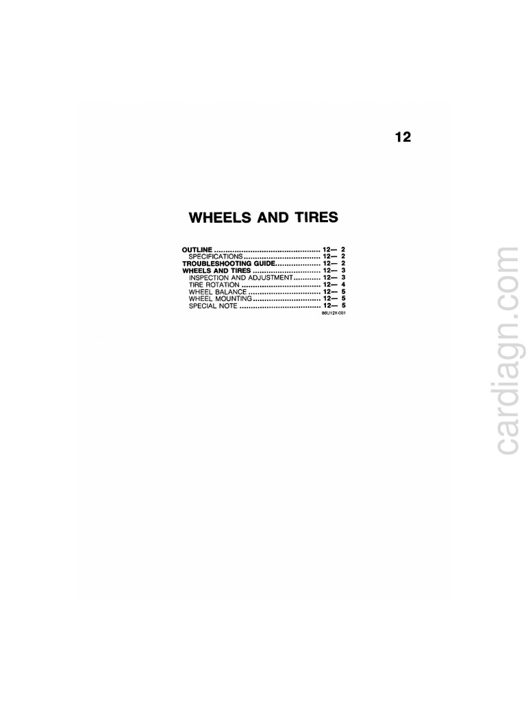 Outline 12 - 2 Troubleshooting Guide 12 - 2 Wheels and Tires 1 2 - 3 ...