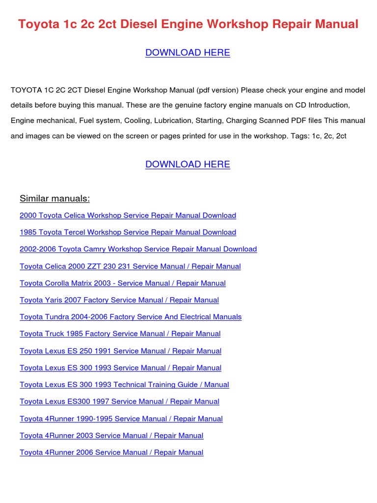Toyota 1c 2c 2ct Diesel Engine Workshop Repair Manual: Download Here ...