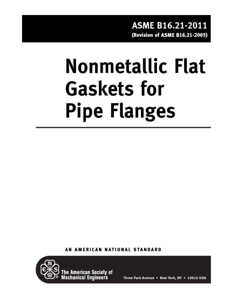 Nonmetallic Flat Gaskets For Pipe Flanges: ASME B16.21-2011 | PDF ...