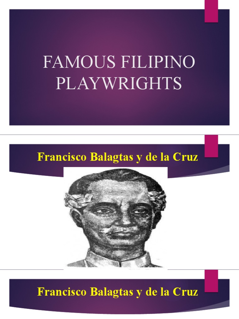 Famous Filipino Playwrights | PDF | Philippines | Poetry