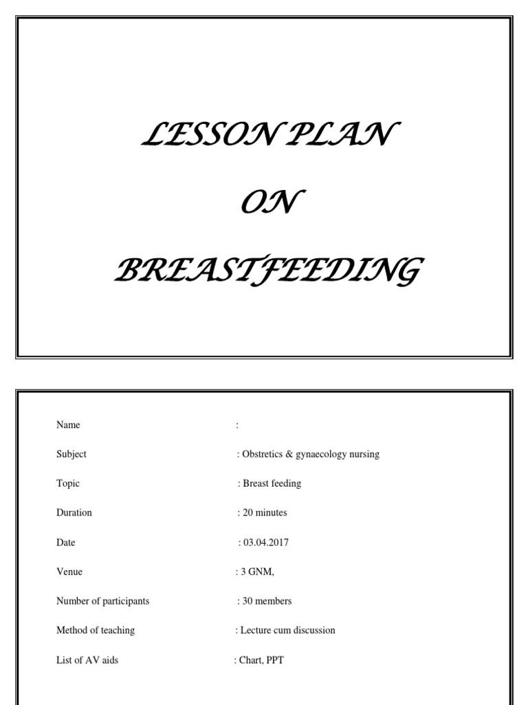 Lesson Plan Breastfeeding PDF | PDF | Breastfeeding | Breast Milk