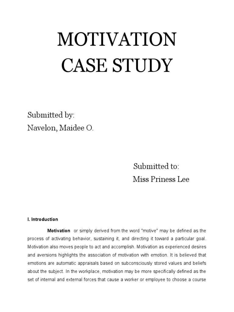 Motivation Case Study: Submitted By: Navelon, Maidee O | PDF ...