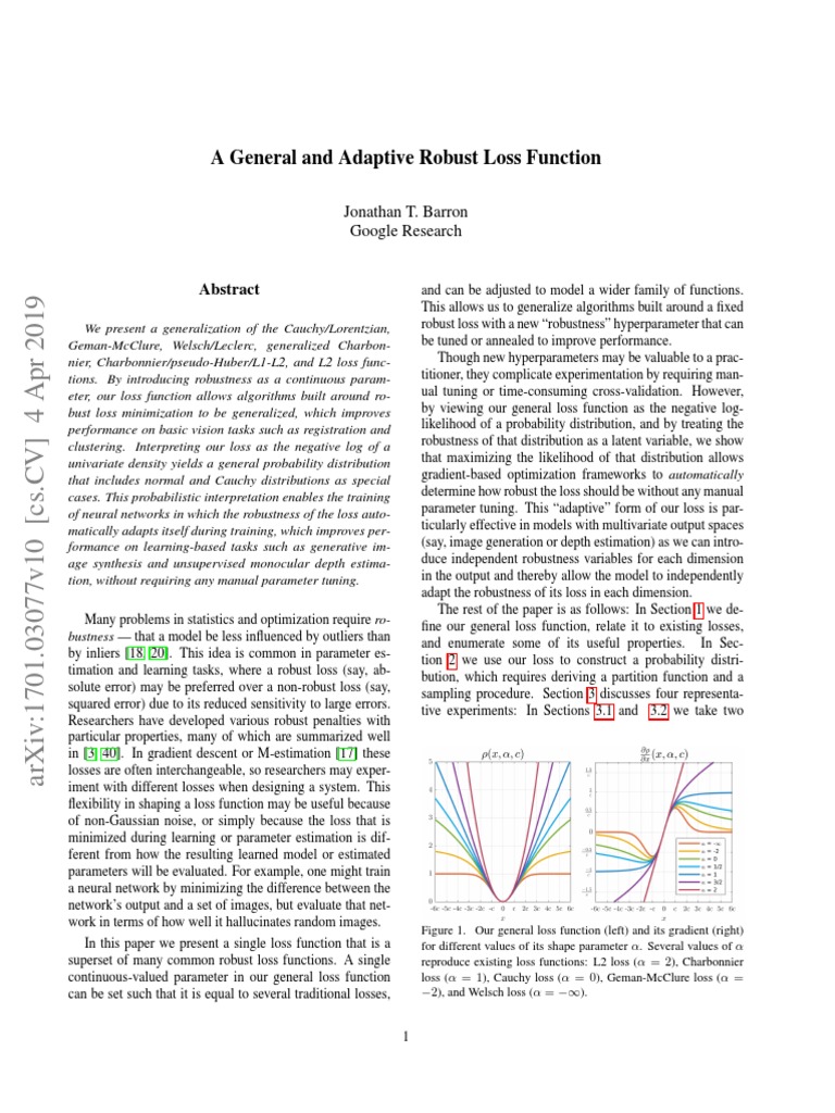 A General and Adaptive Robust Loss Function: Jonathan T. Barron Google ...