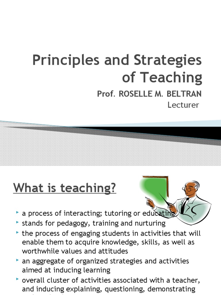 Effective Teaching Principles | PDF | Classroom Management | Teaching ...