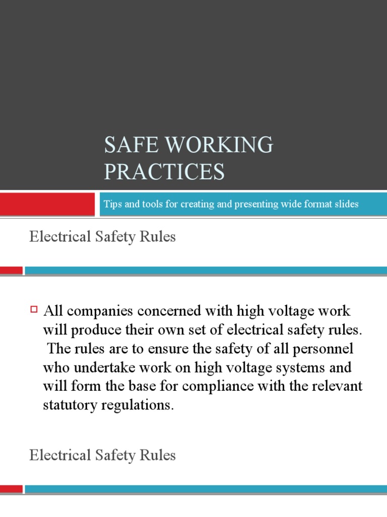 Safe Working Practices: Tips and Tools For Creating and Presenting Wide ...