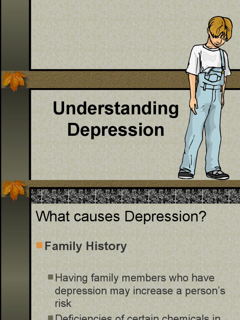 Depression Powerpoint | PDF | Mood Disorders | Major Depressive Disorder