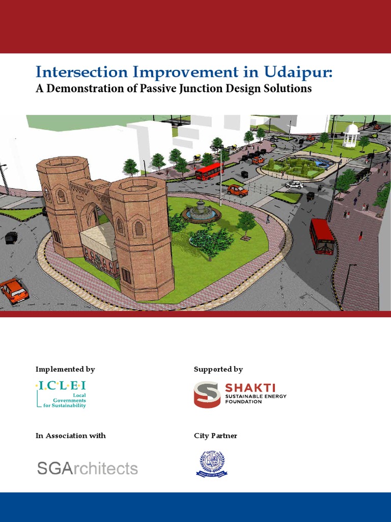 Intersection Improvement in Udaipur-A Demonstration of Passive Junction ...