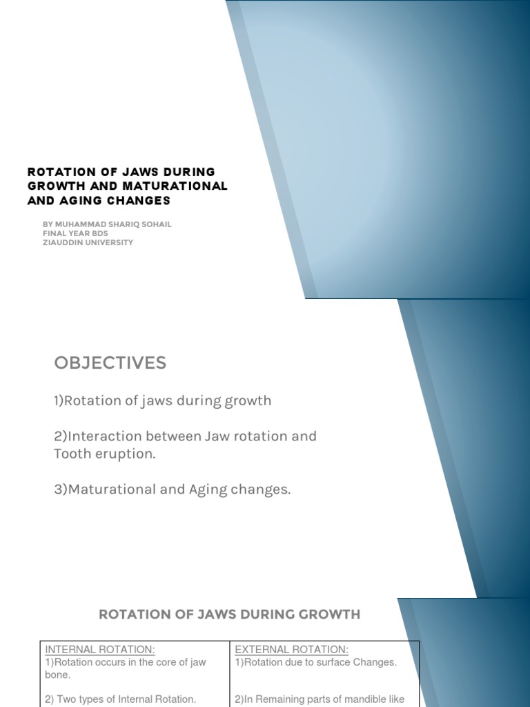 Rotation of Jaws During Growth and Maturational and Aging Changes | PDF ...