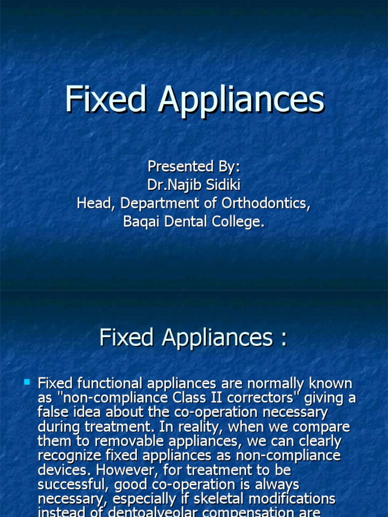 Fixed Appliances | PDF | Mouth | Orthodontics