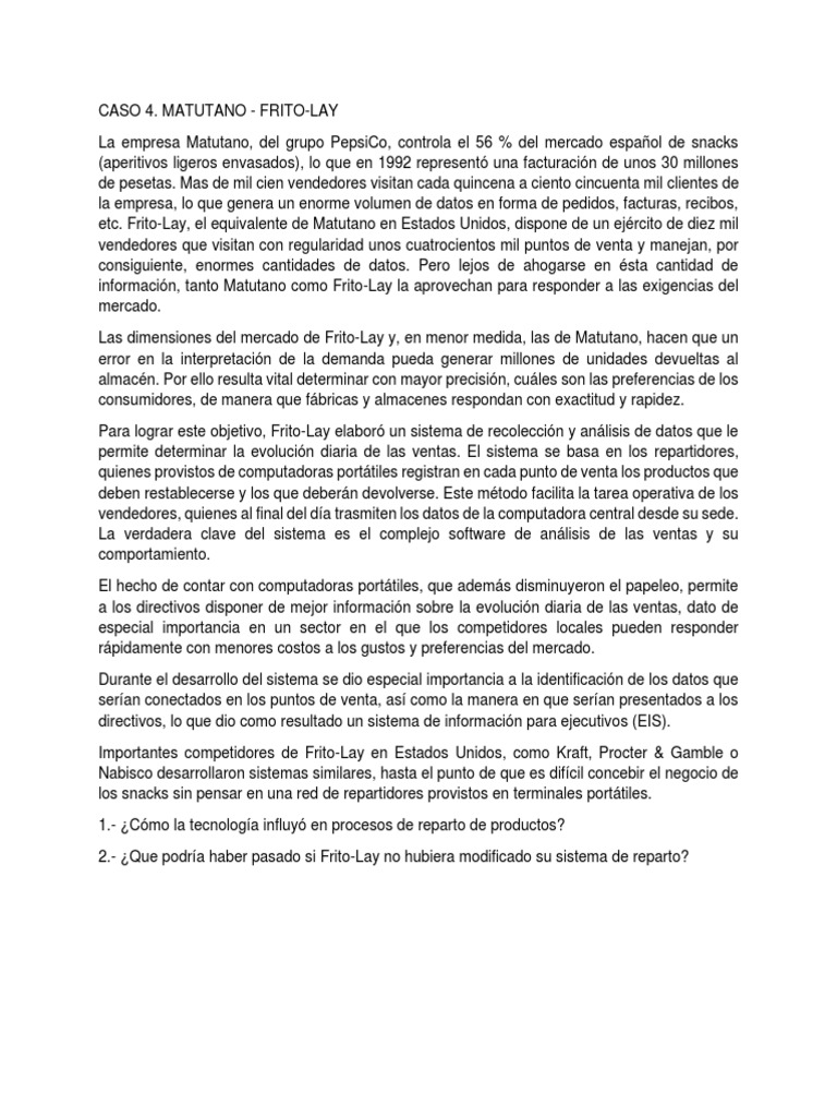 Caso 4 Matutano - Frito-Lay PDF | PDF | Mercado (economía) | Informática