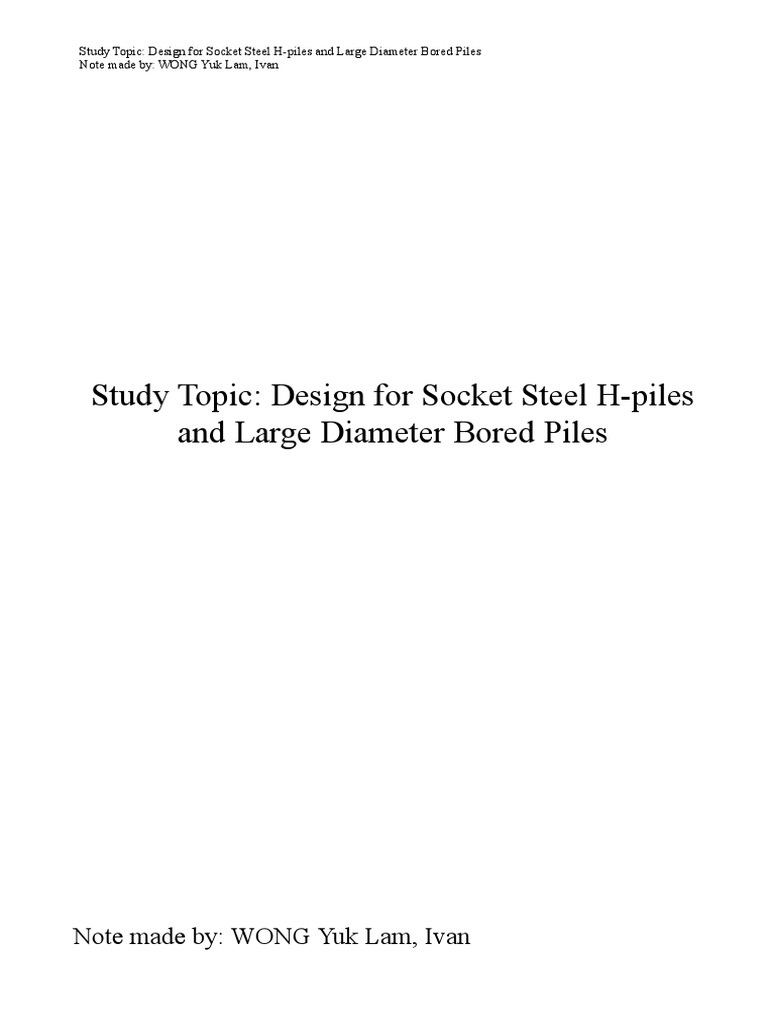 Socketed Steel H and Bored Pile Calculation | PDF | Deep Foundation ...
